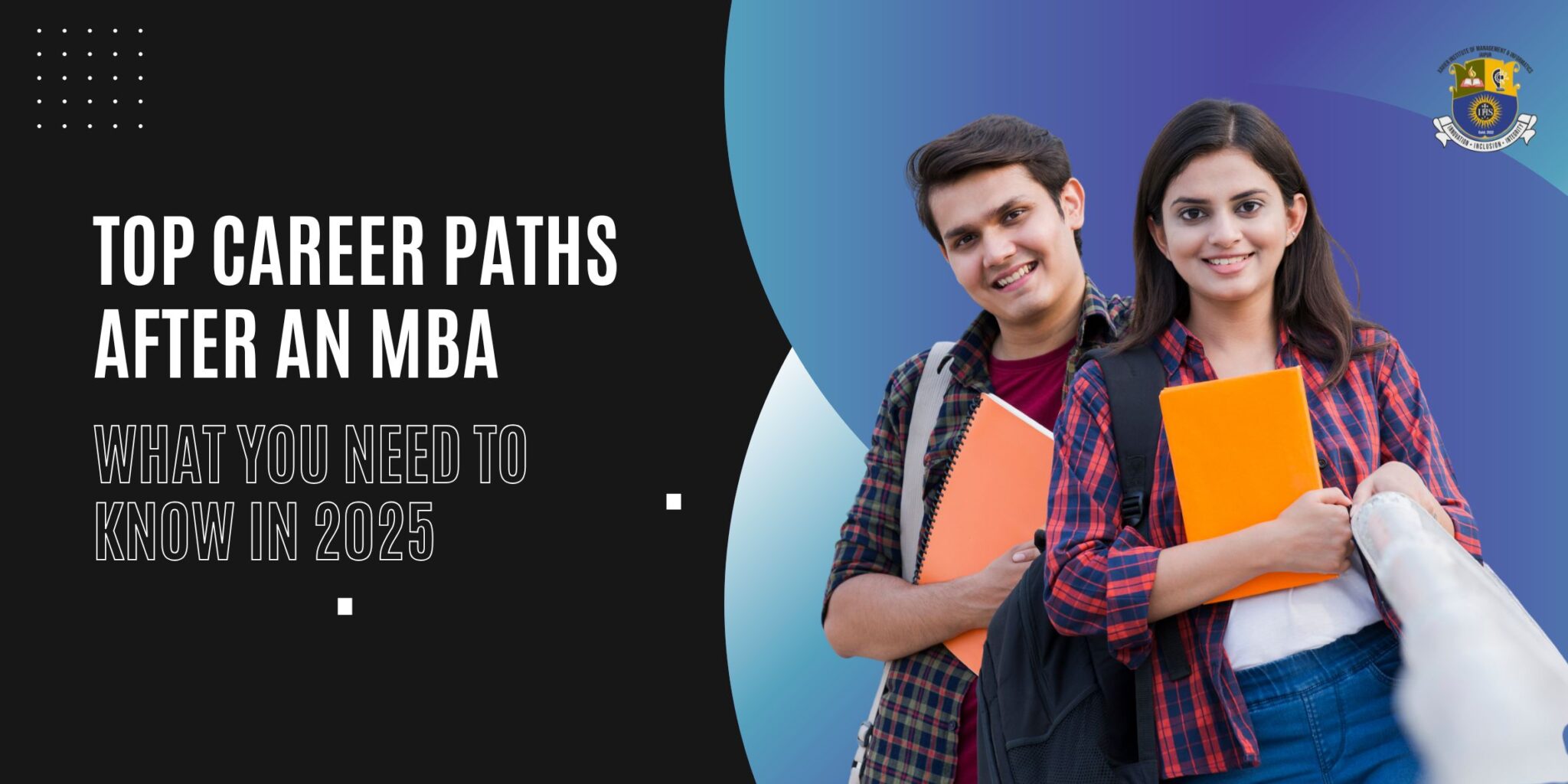 Top Career Paths After an MBA: What You Need to Know in 2025 - XIMI